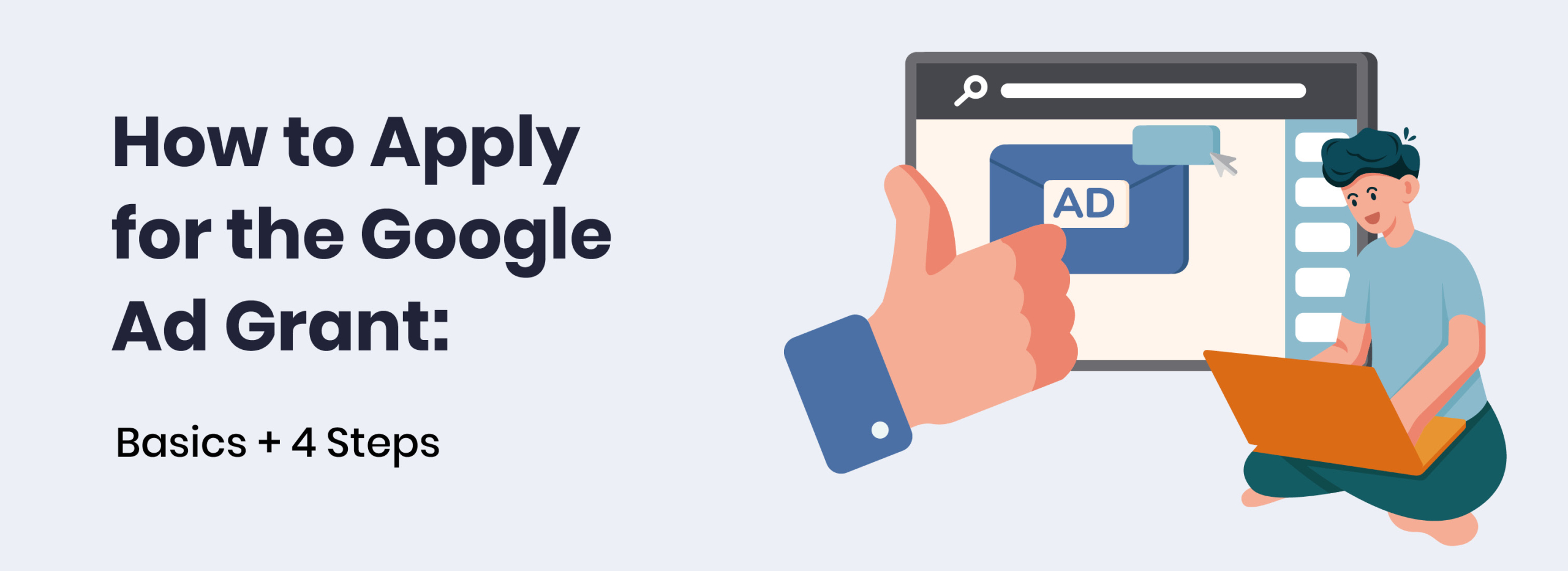 How to Apply for the Google Ad Grant: Basics + 4 Steps - 360MatchPro