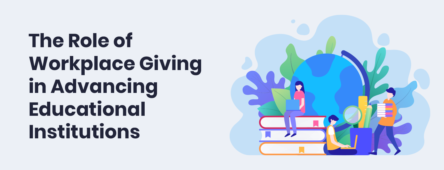 The Role of Workplace Giving in Advancing Education