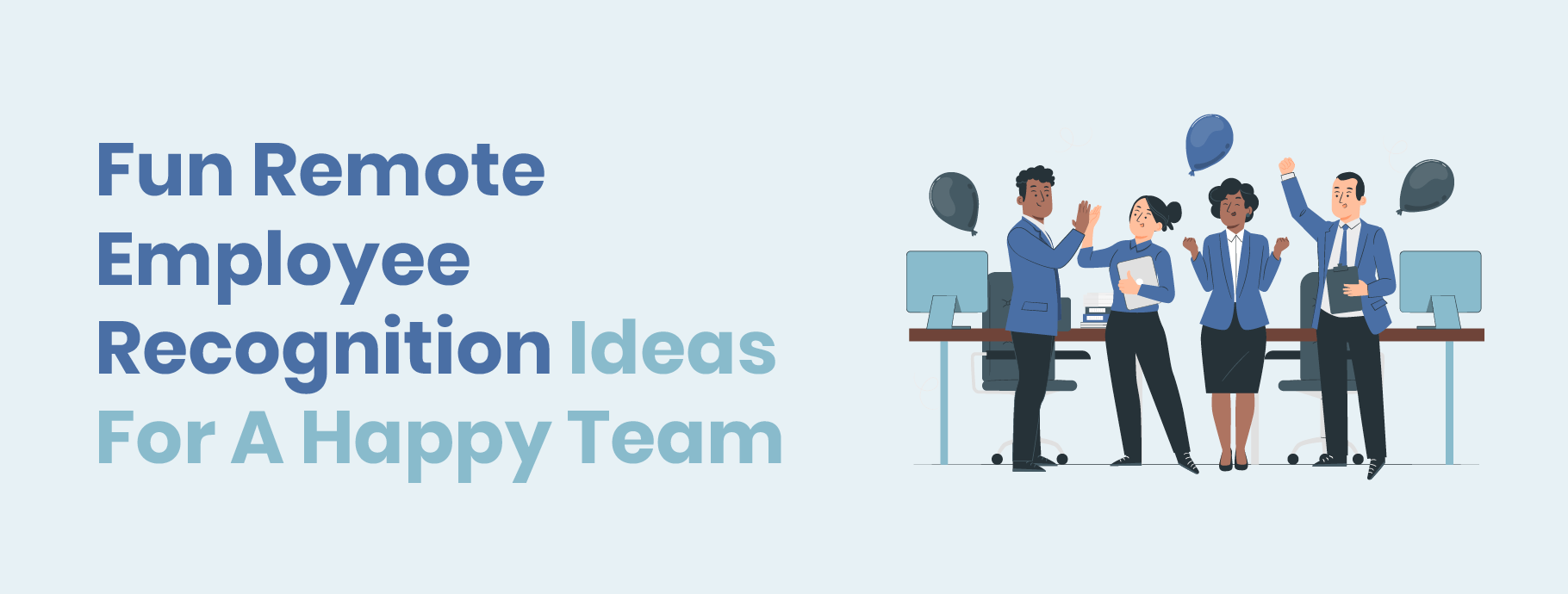 20+ Fun Remote Employee Recognition Ideas For A Happy Team