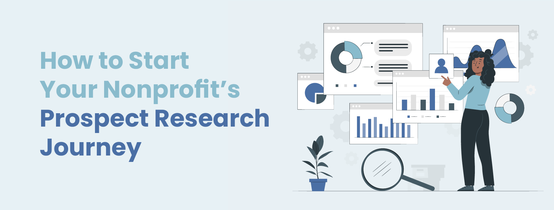 How to Start Your Nonprofit’s Prospect Research Journey