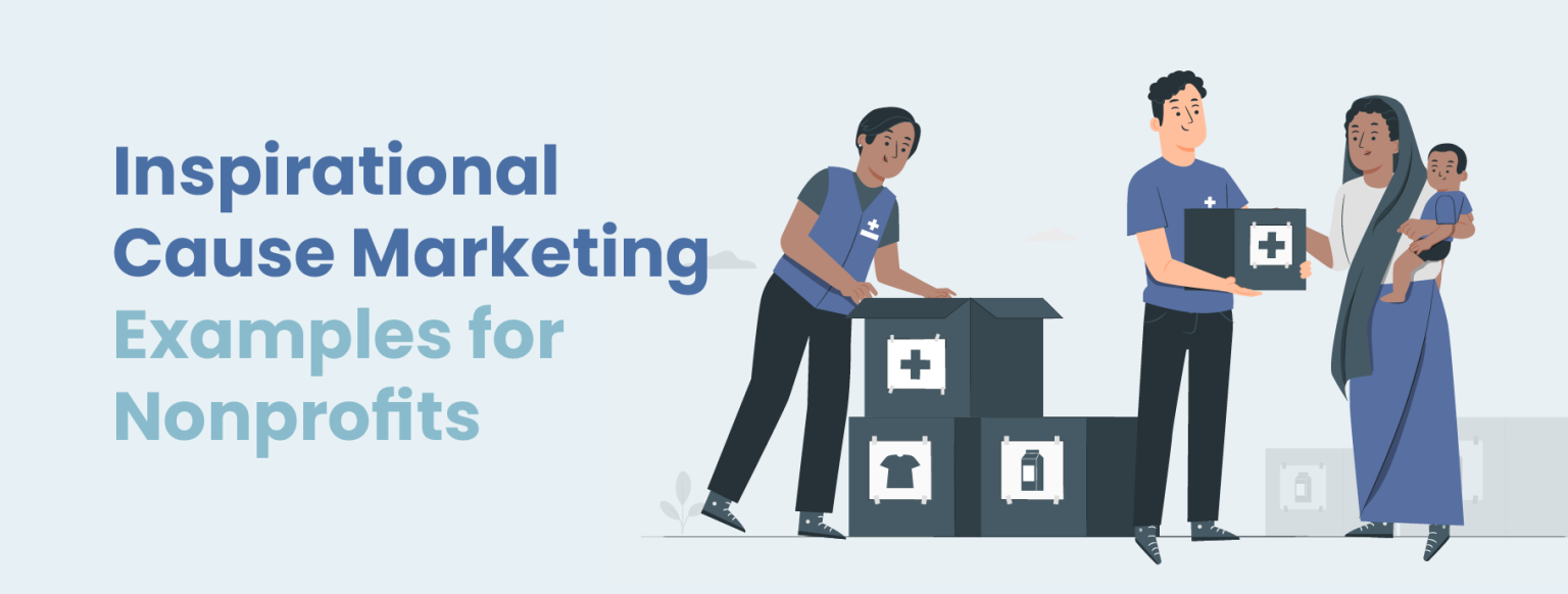 15 Inspirational Cause Marketing Examples for Nonprofits