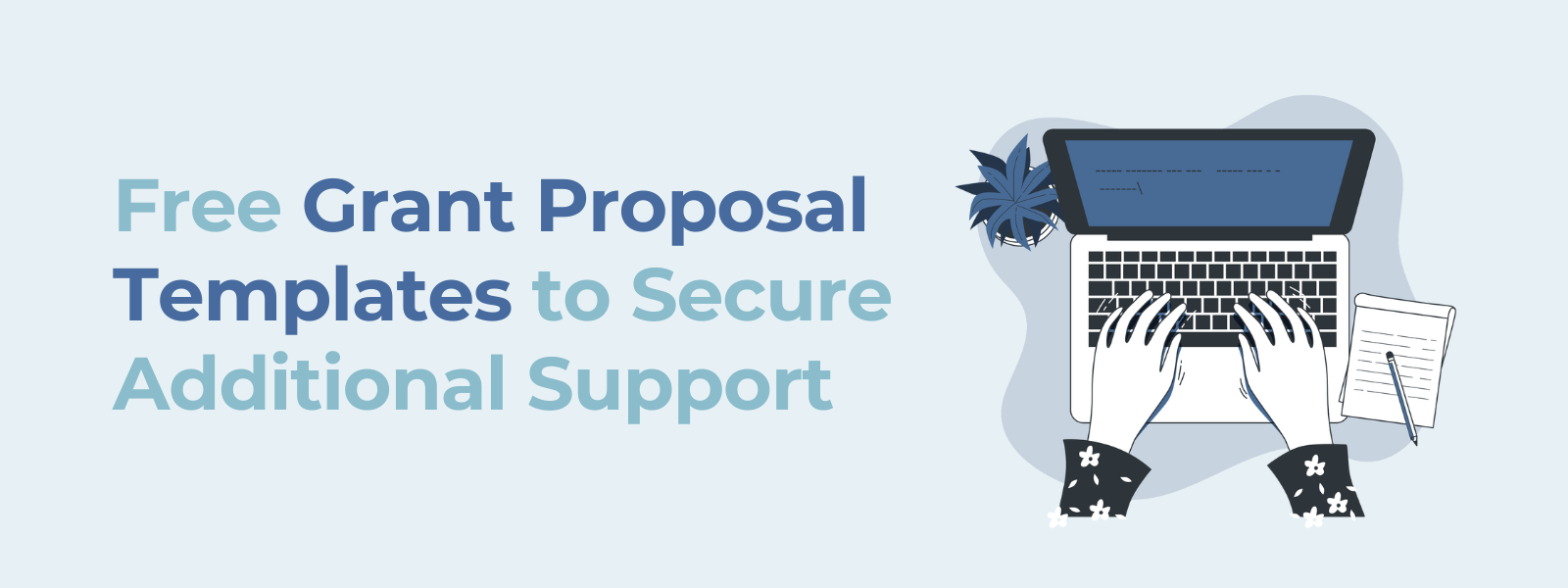 Free Grant Proposal Templates to Secure Additional Support - 360MatchPro