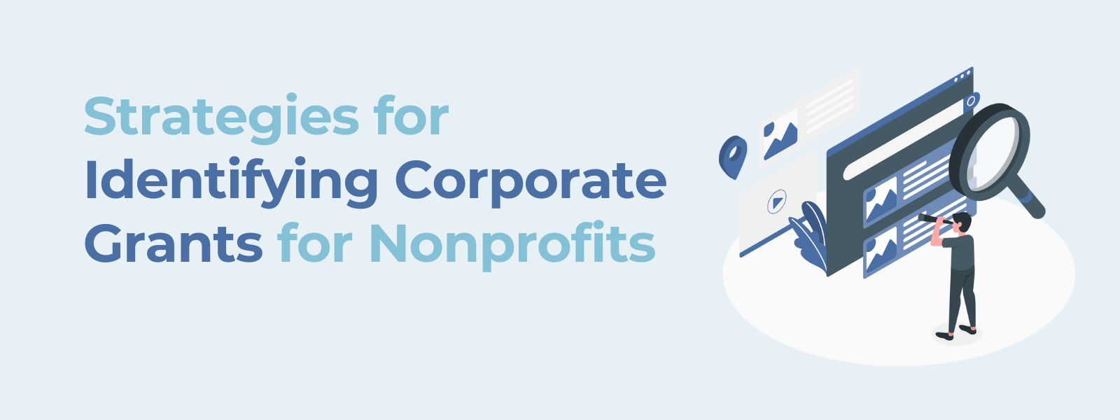 Strategies for Identifying Corporate Grants for Nonprofits